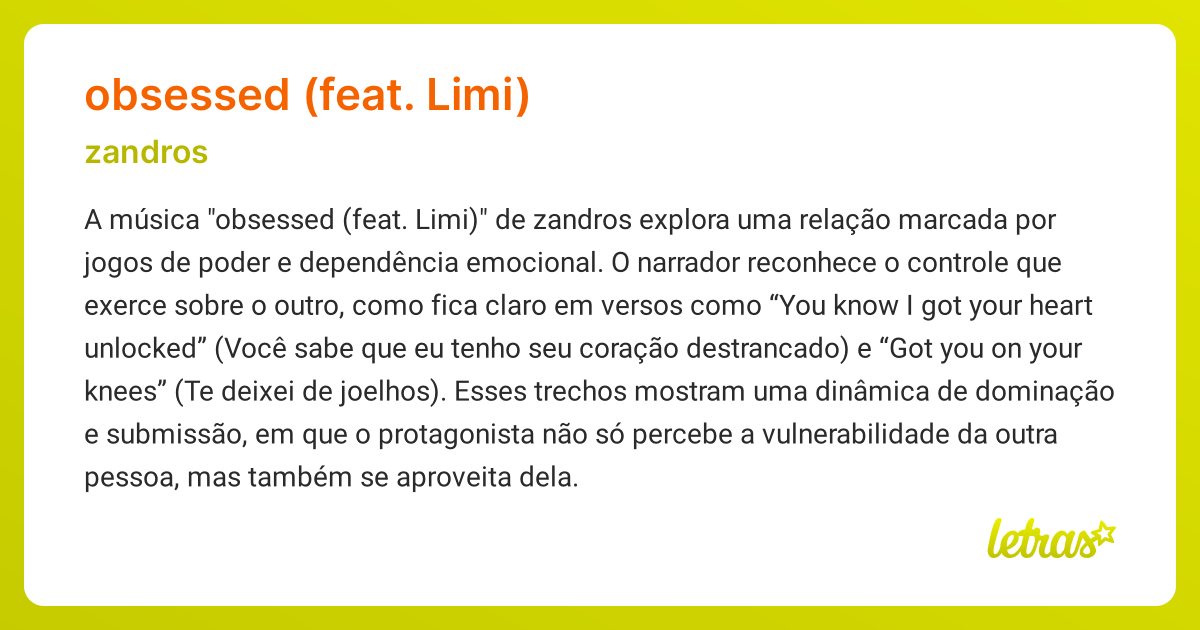 Significado da música OBSESSED (FEAT. LIMI) (zandros) - LETRAS.MUS.BR