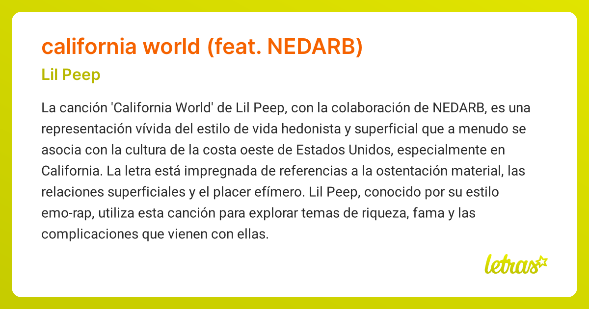 Significado de la canción california world (feat. NEDARB) (Lil Peep ...