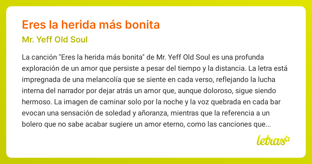 Significado de la canción ERES LA HERIDA MÁS BONITA (Mr. Yeff Old Soul ...
