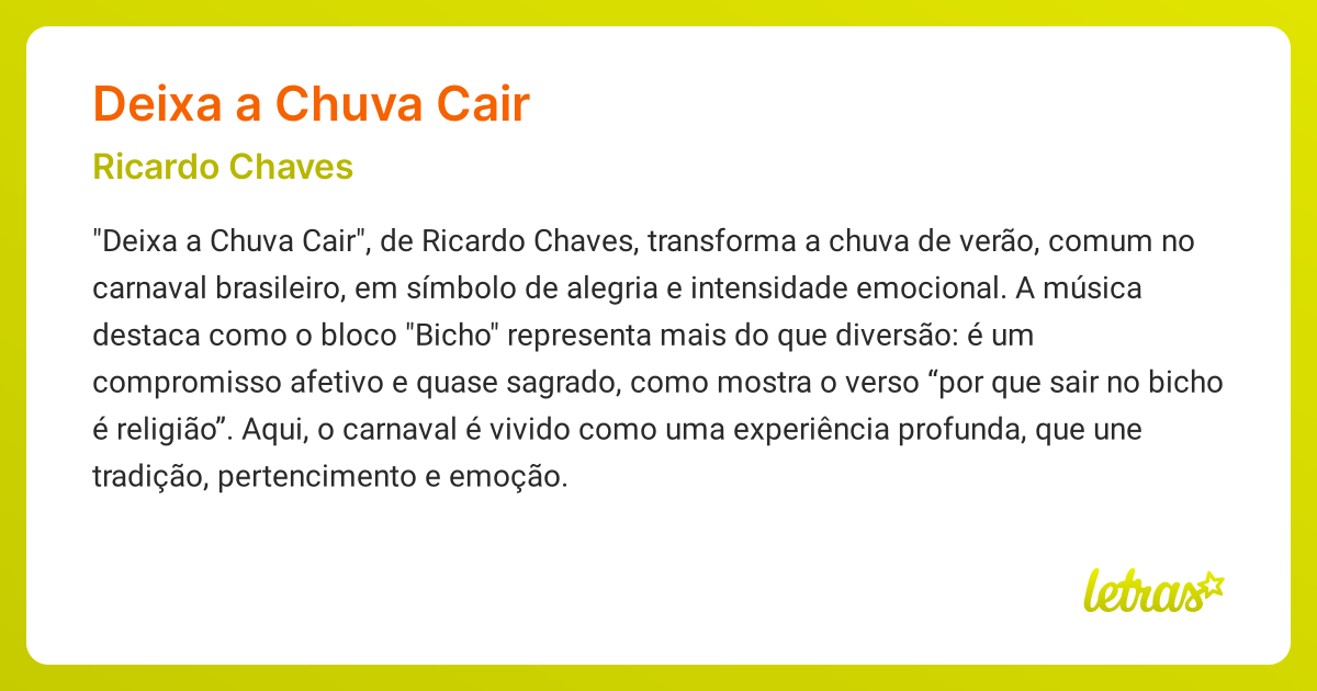 Significado da música DEIXA A CHUVA CAIR (Ricardo Chaves) - LETRAS.MUS.BR