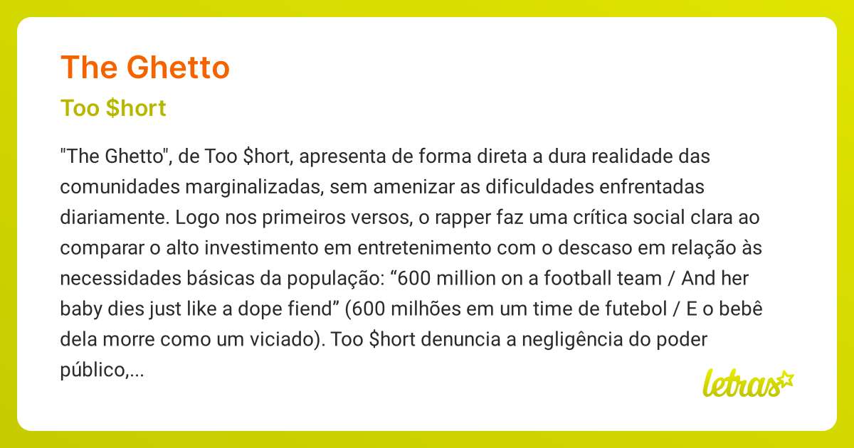 Significado da música THE GHETTO (Too $hort) - LETRAS.MUS.BR