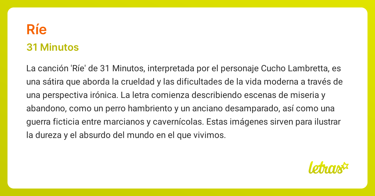 Significado de la canción RÍE (31 Minutos) - LETRAS.COM