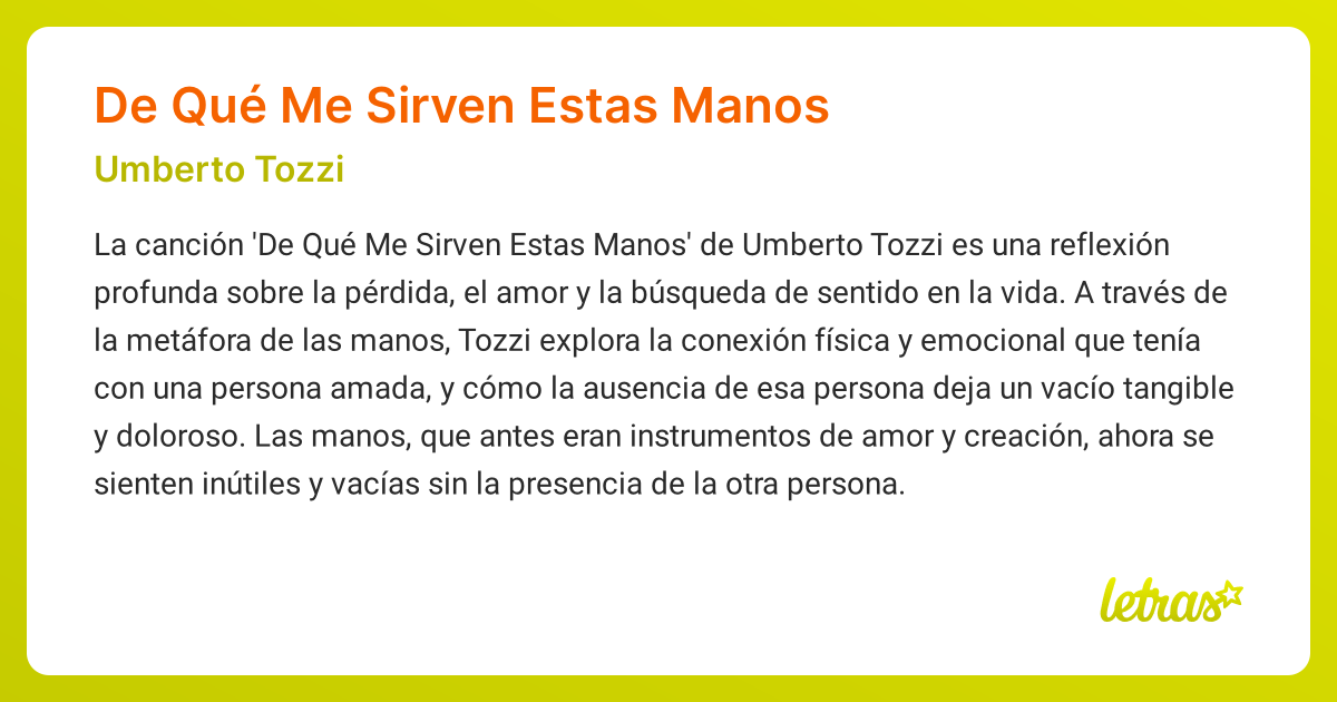 Significado de la canción DE QUÉ ME SIRVEN ESTAS MANOS (Umberto Tozzi ...