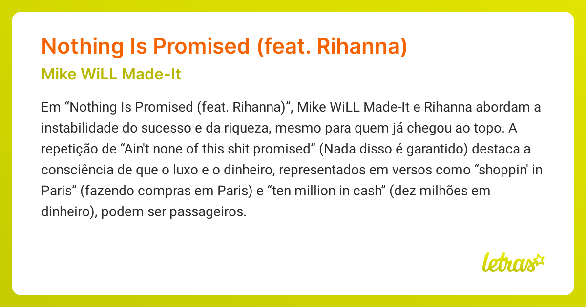 Significado da música Nothing Is Promised (feat. Rihanna) (Mike WiLL ...