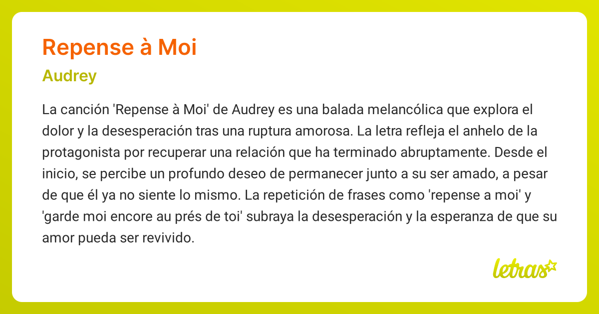 Significado de la canción REPENSE À MOI (Audrey) - LETRAS.COM