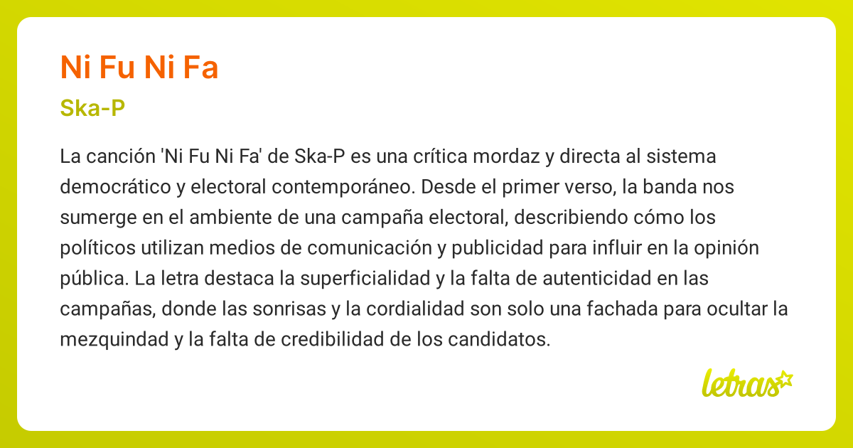 Significado de la canción NI FU NI FA (Ska-P) - LETRAS.COM