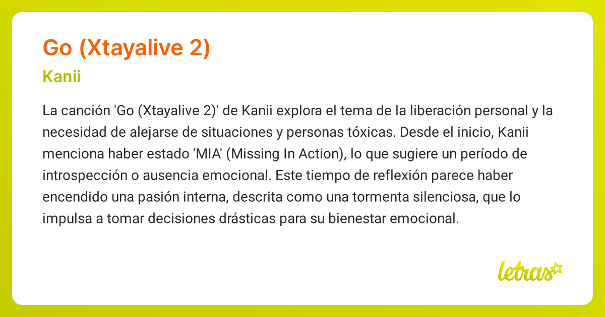 Significado de la canción GO (XTAYALIVE 2) (Kanii) - LETRAS.COM