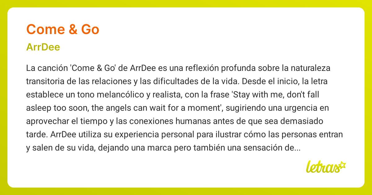 Significado de la canción COME & GO (ArrDee) - LETRAS.COM