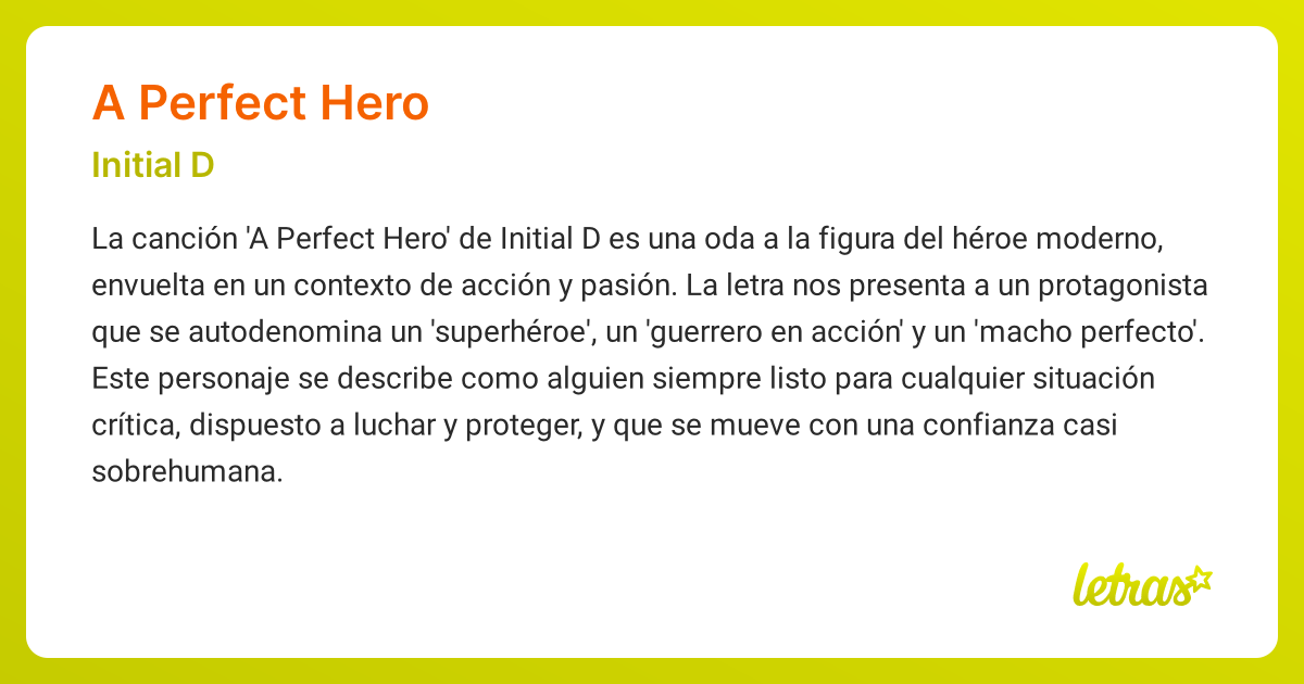 Significado de la canción A PERFECT HERO (Initial D) - LETRAS.COM