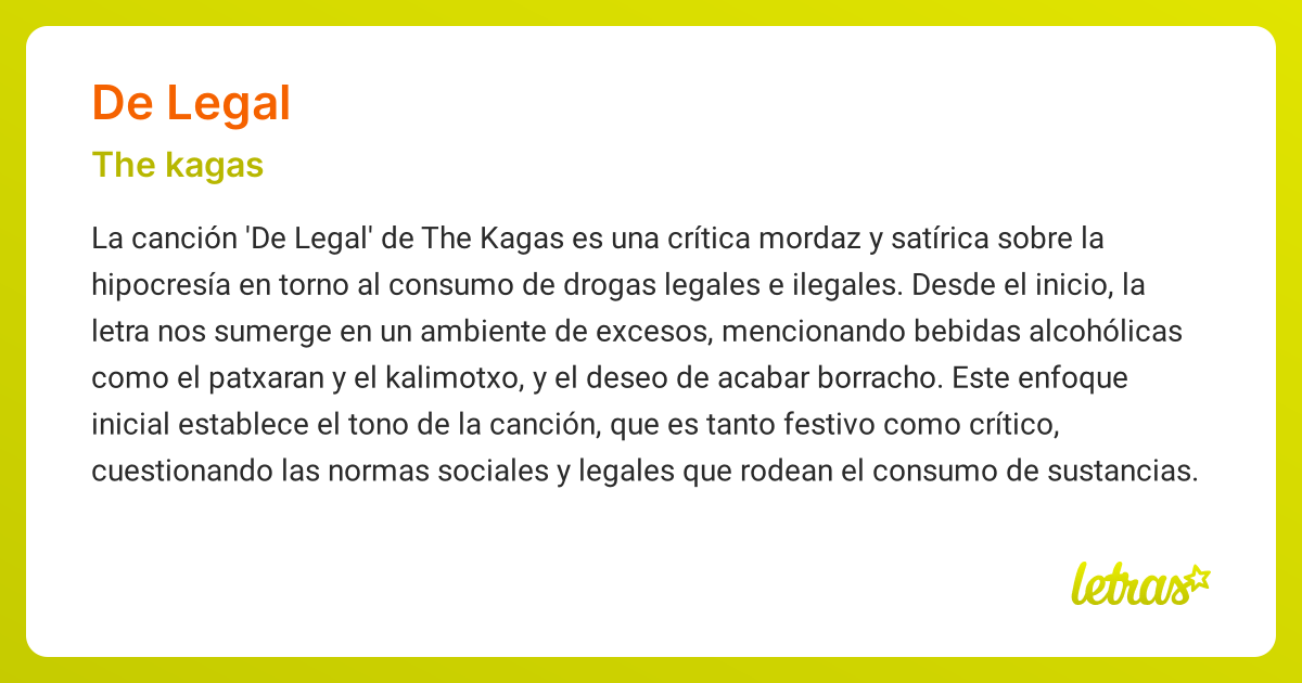 Significado de la canción DE LEGAL (The kagas) - LETRAS.COM