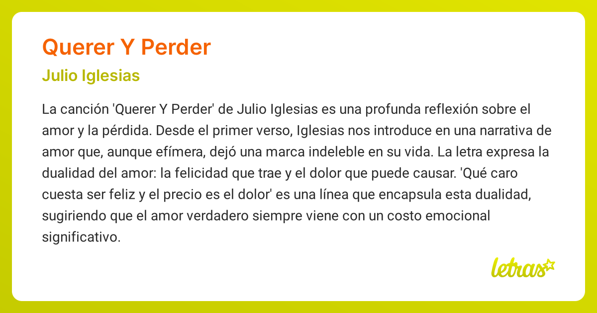 Significado de la canción QUERER Y PERDER (Julio Iglesias) - LETRAS.COM