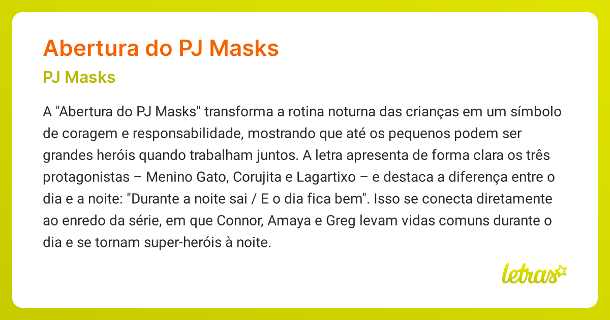 Significado da música ABERTURA DO PJ MASKS (PJ Masks) - LETRAS.MUS.BR