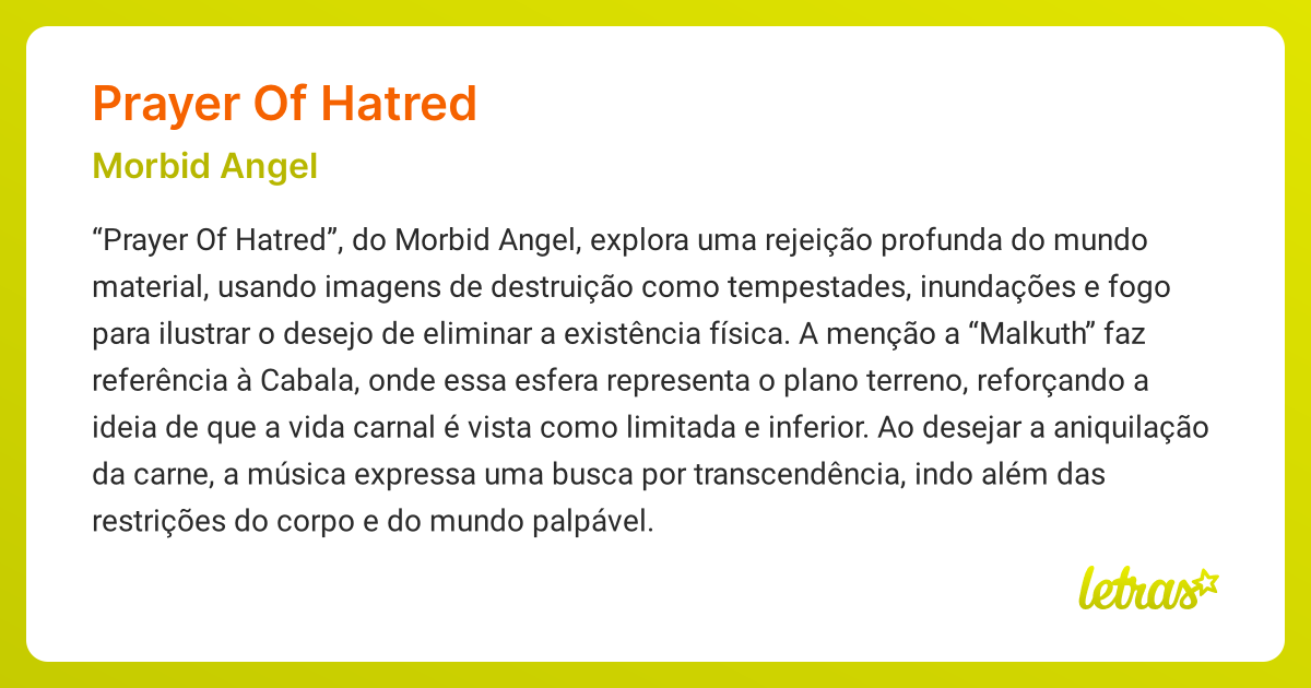 Significado da música PRAYER OF HATRED (Morbid Angel) - LETRAS.MUS.BR