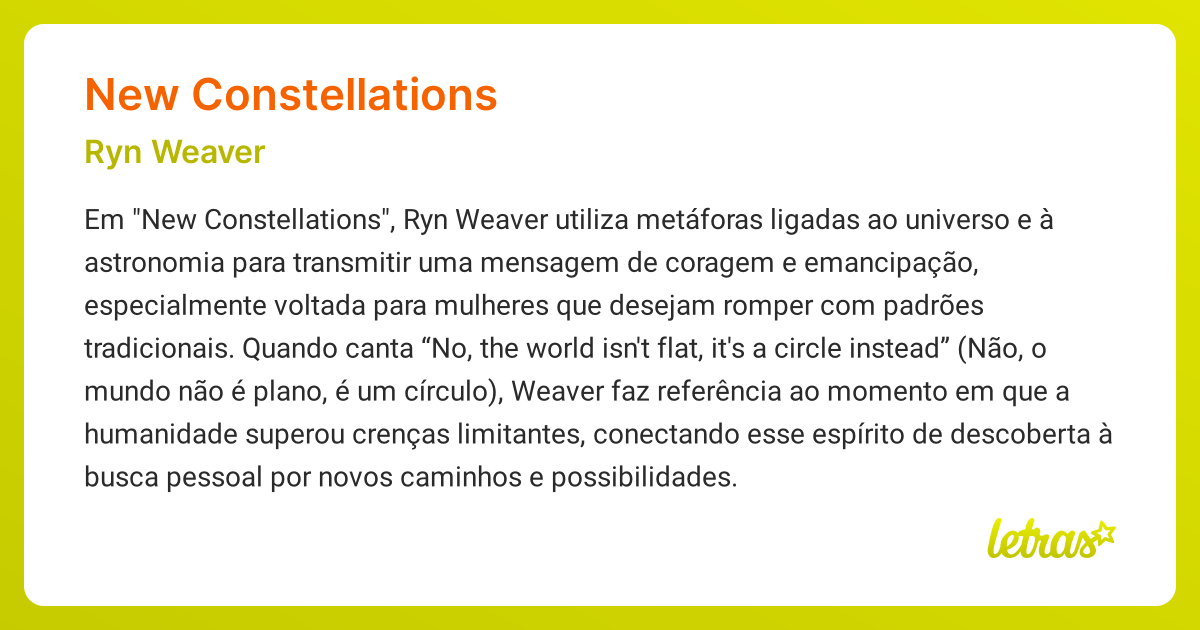 Significado da música NEW CONSTELLATIONS (Ryn Weaver) - LETRAS.MUS.BR