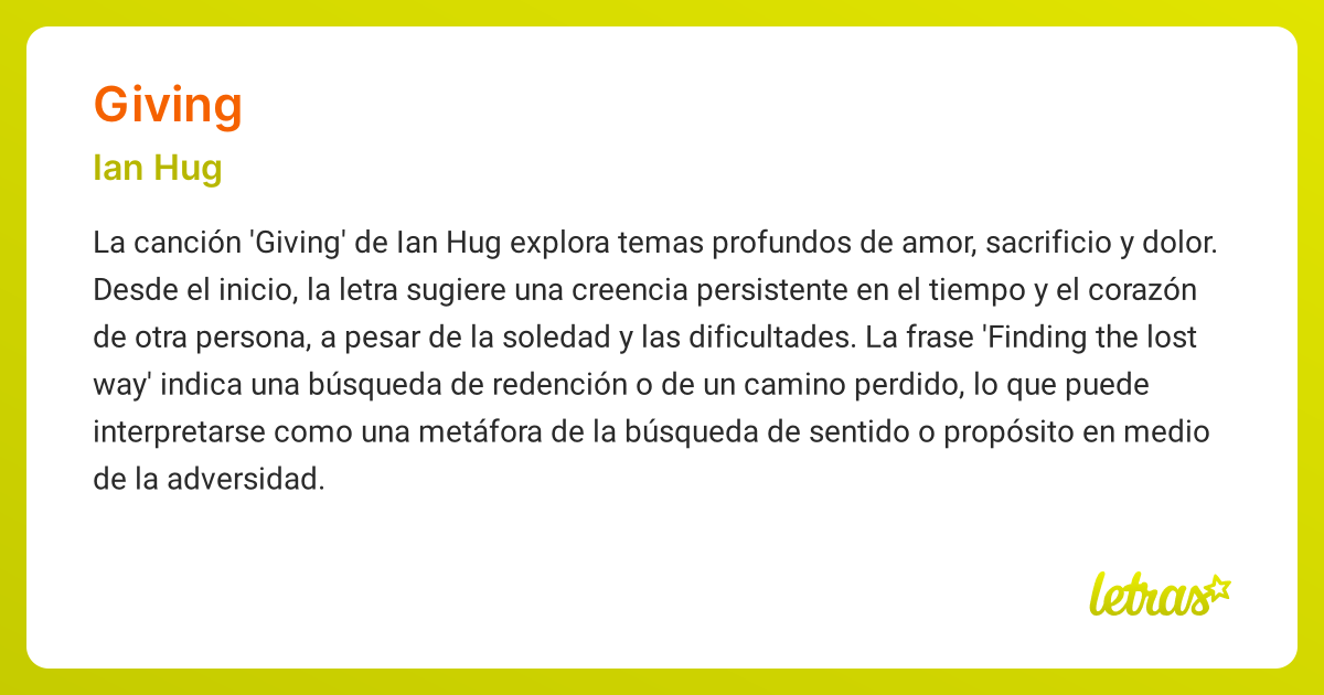 Significado de la canción GIVING (Ian Hug) - LETRAS.COM