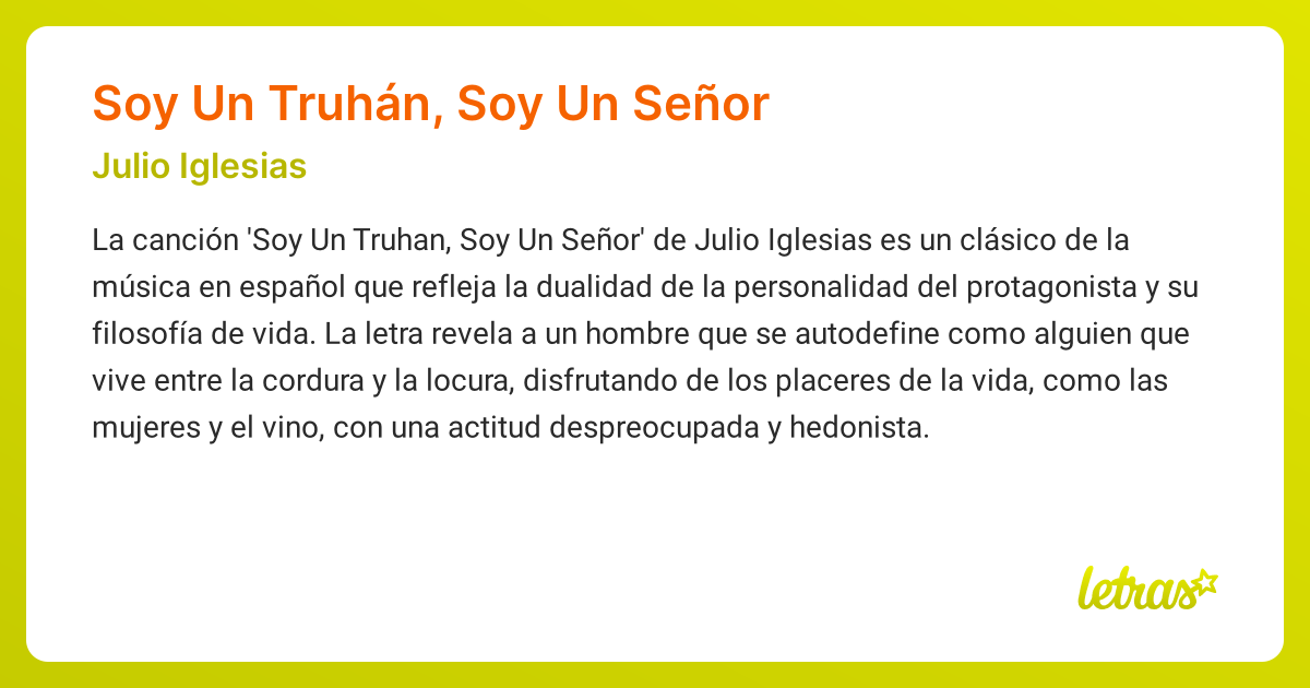 Significado de la canción SOY UN TRUHÁN, SOY UN SEÑOR (Julio Iglesias ...