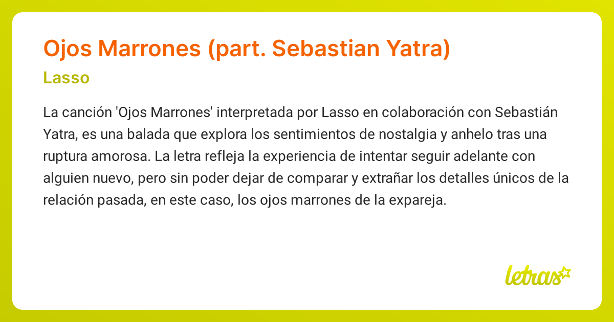 Significado de la canción Ojos Marrones (part. Sebastian Yatra) (Lasso ...