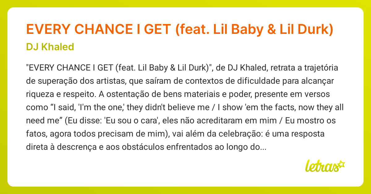 Significado da música EVERY CHANCE I GET (feat. Lil Baby & Lil Durk ...