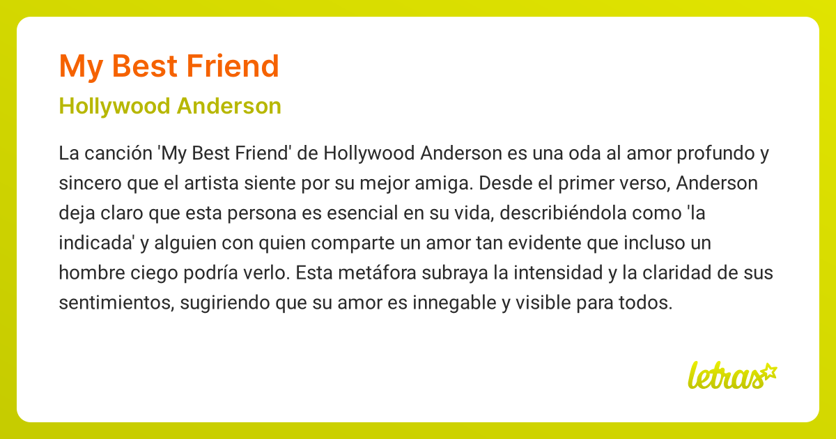 Significado de la canción MY BEST FRIEND (Hollywood Anderson) - LETRAS.COM