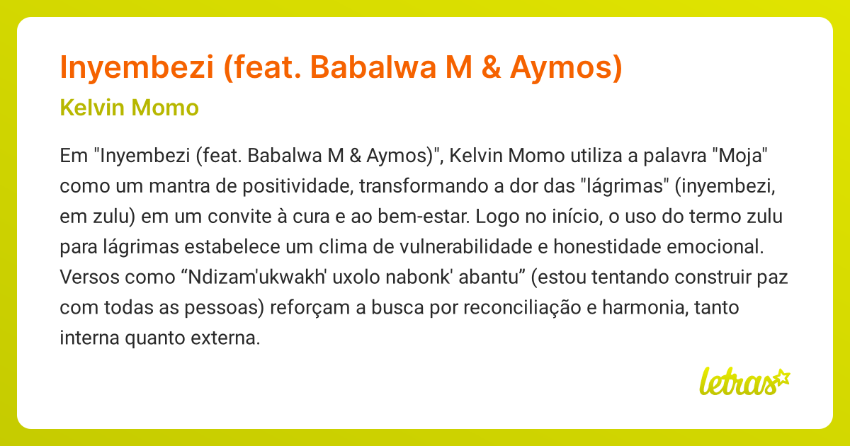 Significado da música Inyembezi (feat. Babalwa M & Aymos) (Kelvin Momo ...