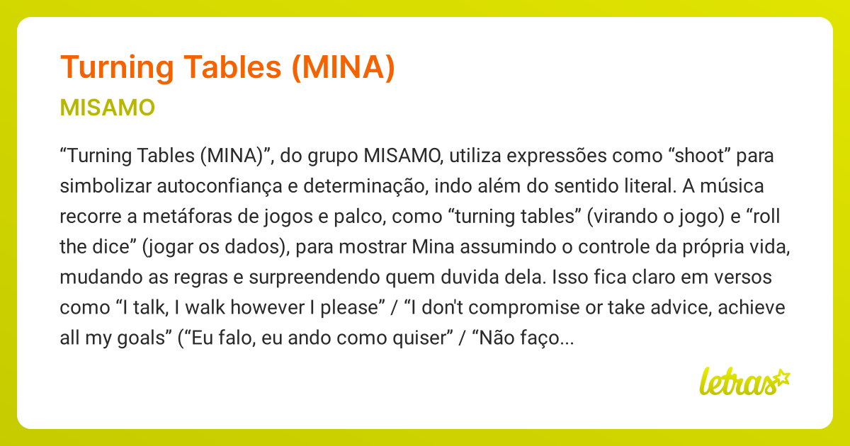 Significado da música TURNING TABLES (MINA) (MISAMO) - LETRAS.MUS.BR