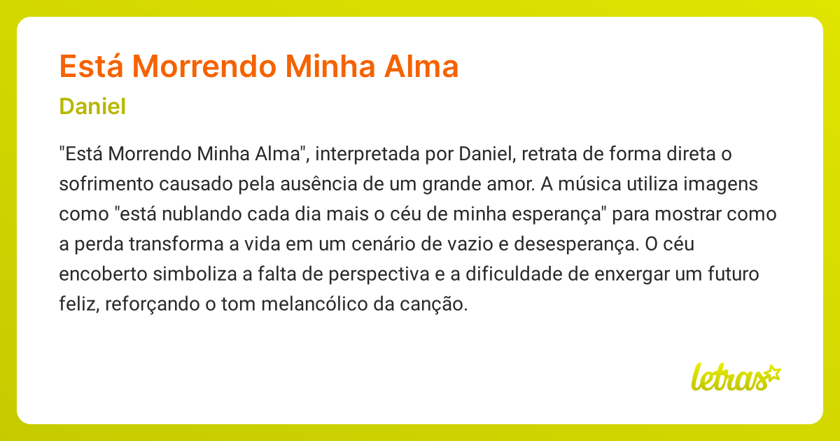 Significado da música ESTÁ MORRENDO MINHA ALMA (Daniel) - LETRAS.MUS.BR