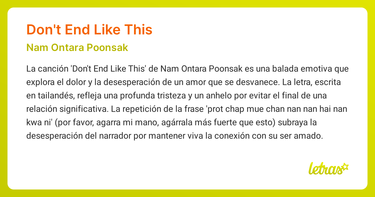 Significado de la canción DON'T END LIKE THIS (Nam Ontara Poonsak ...