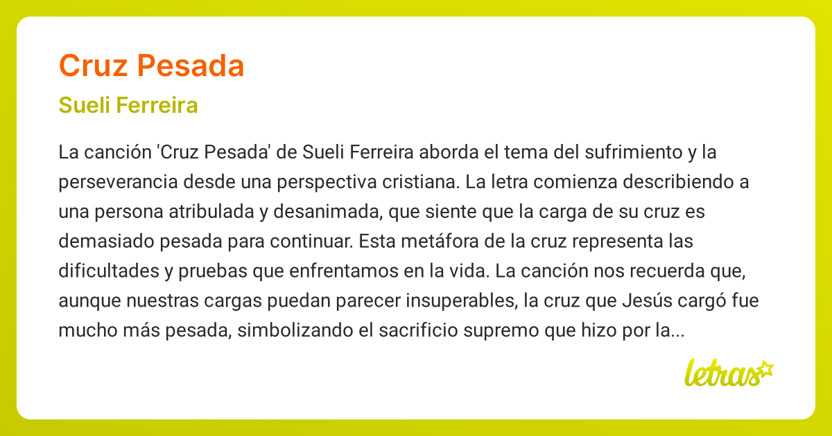 Significado de la canción CRUZ PESADA (Sueli Ferreira) - LETRAS.COM
