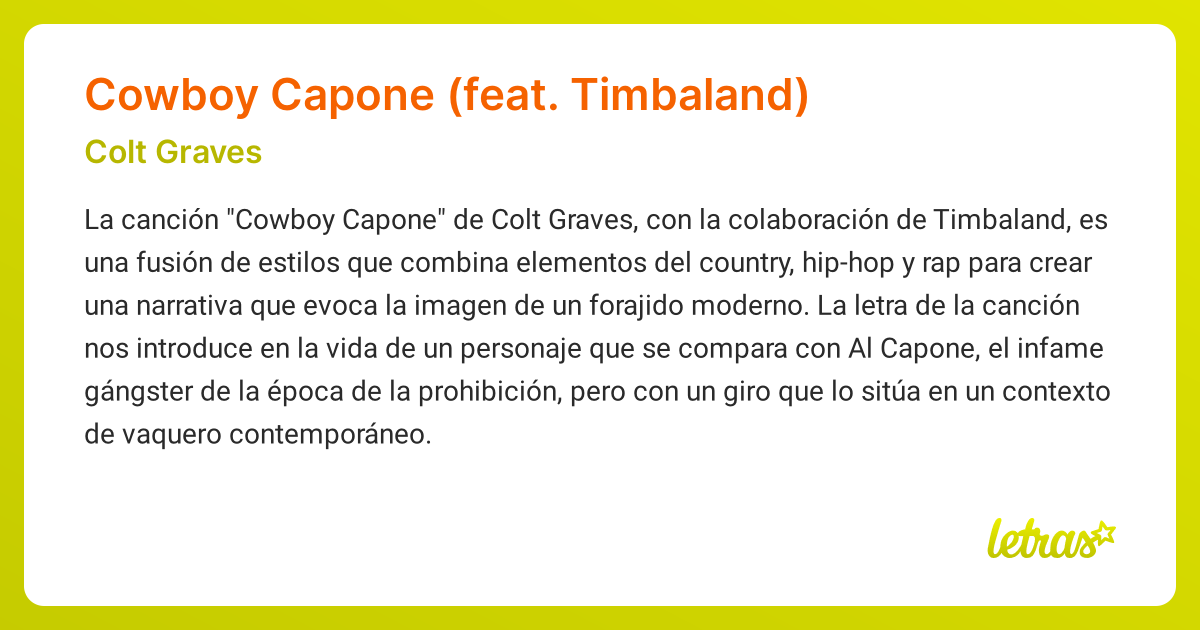 Significado de la canción Cowboy Capone (feat. Timbaland) (Colt Graves ...