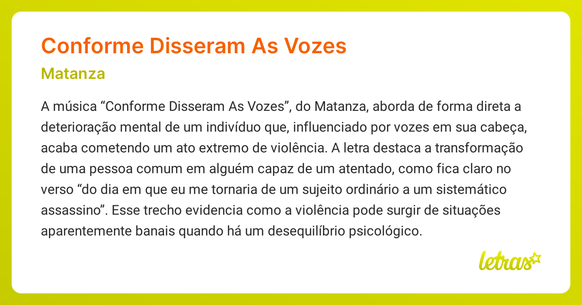 Significado da música CONFORME DISSERAM AS VOZES (Matanza) - LETRAS.MUS.BR