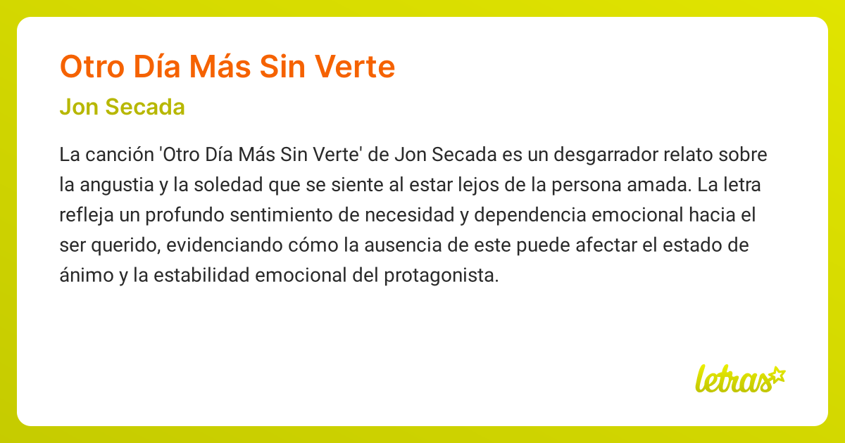 Significado de la canción OTRO DÍA MÁS SIN VERTE (Jon Secada) - LETRAS.COM