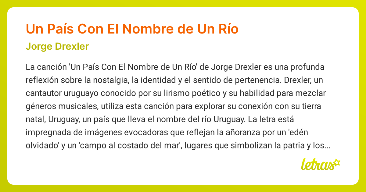 Significado de la canción Un País Con El Nombre de Un Río (Jorge ...