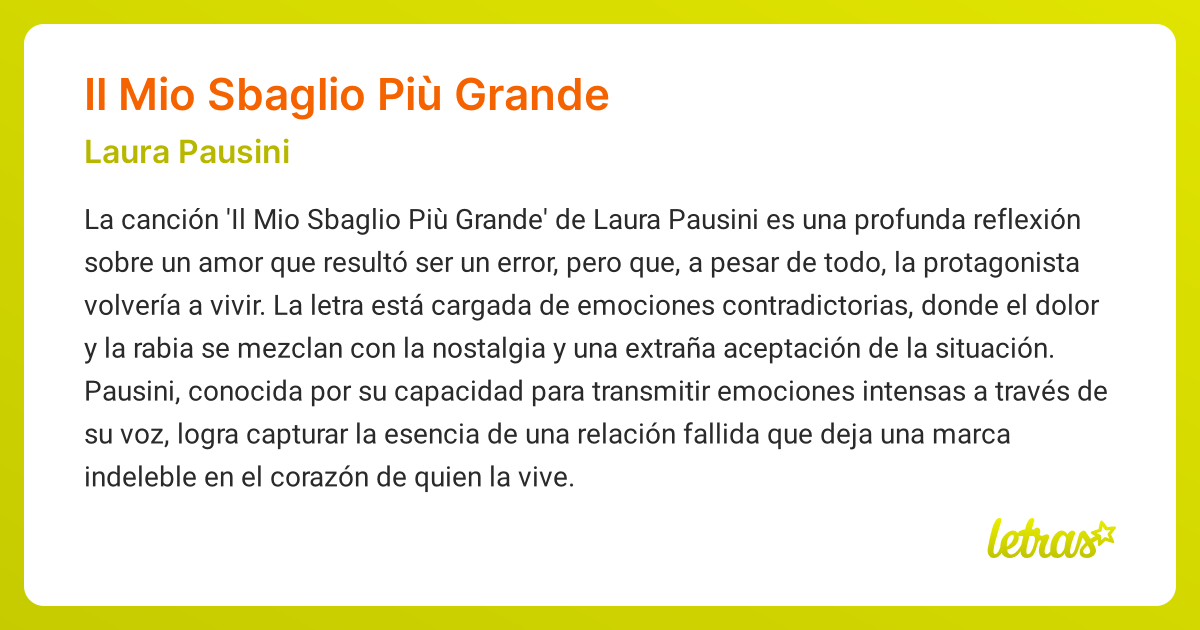 Significado de la canción IL MIO SBAGLIO PIÙ GRANDE (Laura Pausini ...