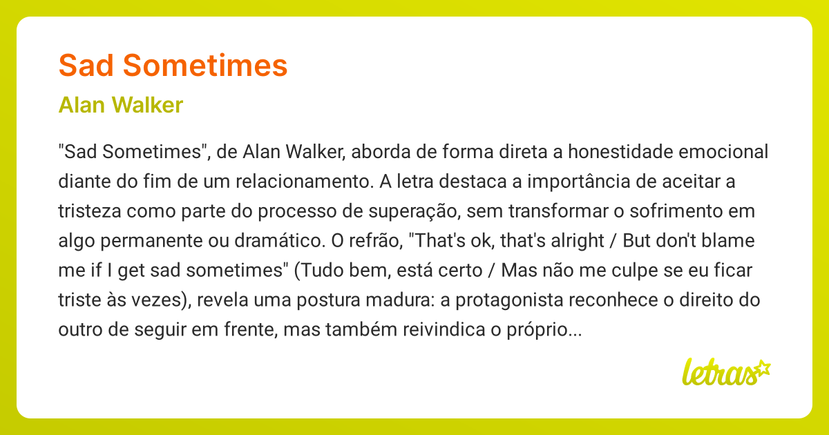 Significado da música SAD SOMETIMES (Alan Walker) - LETRAS.MUS.BR