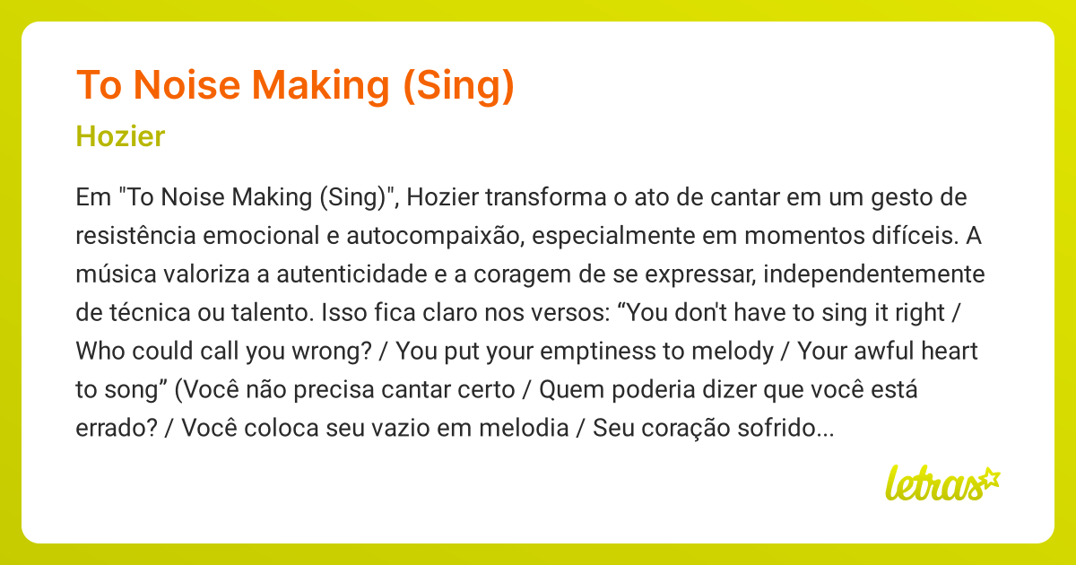 Significado da música TO NOISE MAKING (SING) (Hozier) - LETRAS.MUS.BR