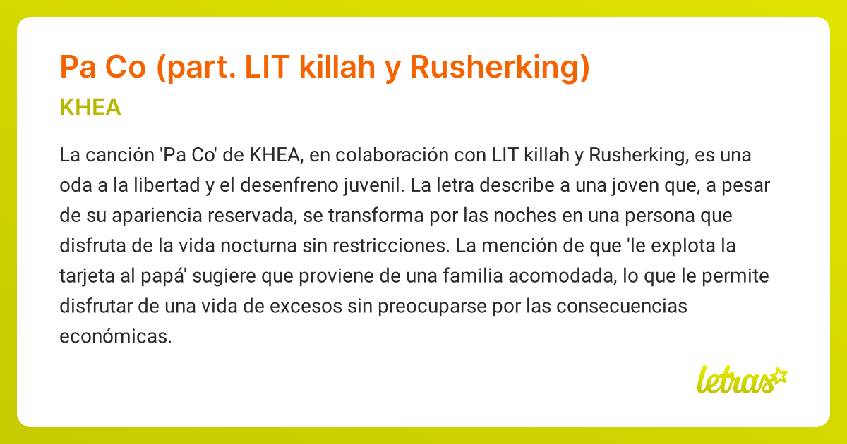 Significado de la canción Pa Co (part. LIT killah y Rusherking) (KHEA) - LETRAS.COM