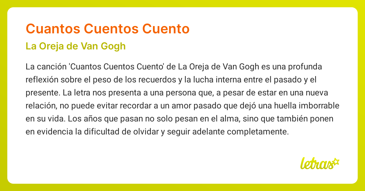 Significado de la canción CUANTOS CUENTOS CUENTO (La Oreja de Van Gogh ...