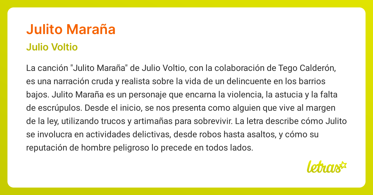Significado de la canción JULITO MARAÑA (Julio Voltio) - LETRAS.COM