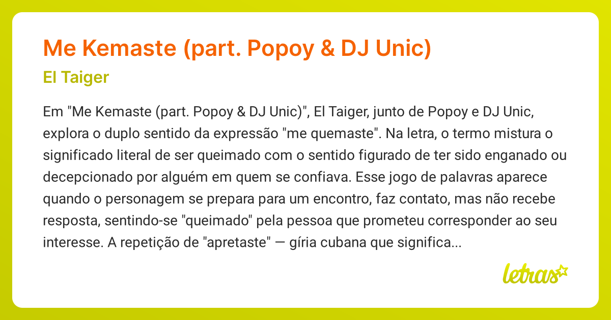 Significado da música Me Kemaste (part. Popoy & DJ Unic) (El Taiger ...