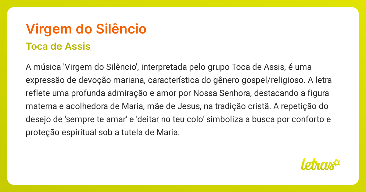 Significado da música VIRGEM DO SILÊNCIO (Toca de Assis) - LETRAS.MUS.BR