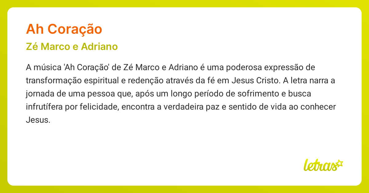 Significado da música AH CORAÇÃO (Zé Marco e Adriano) - LETRAS.MUS.BR