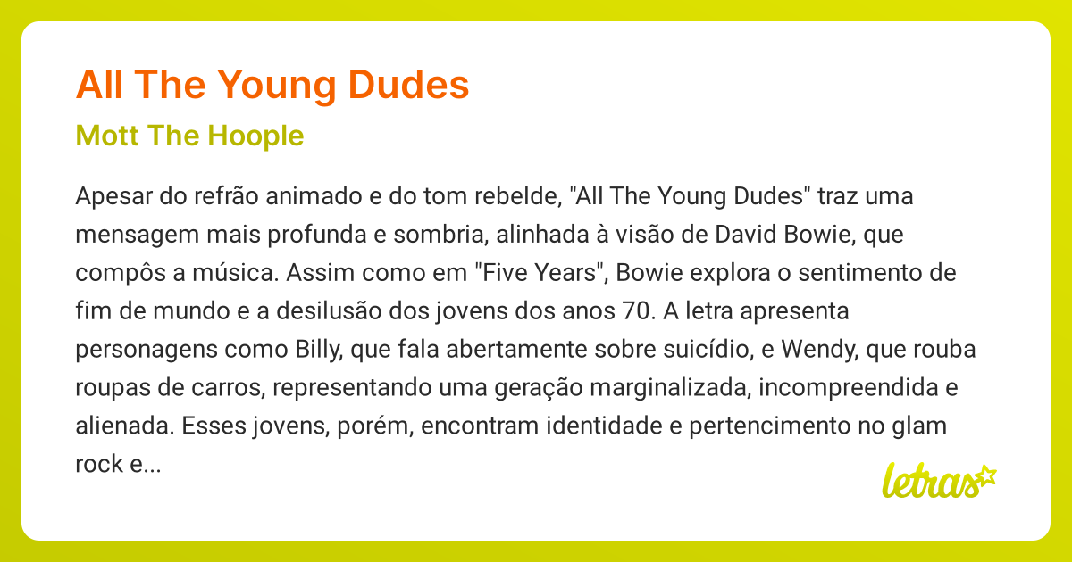 Significado da música ALL THE YOUNG DUDES (Mott The Hoople) - LETRAS.MUS.BR