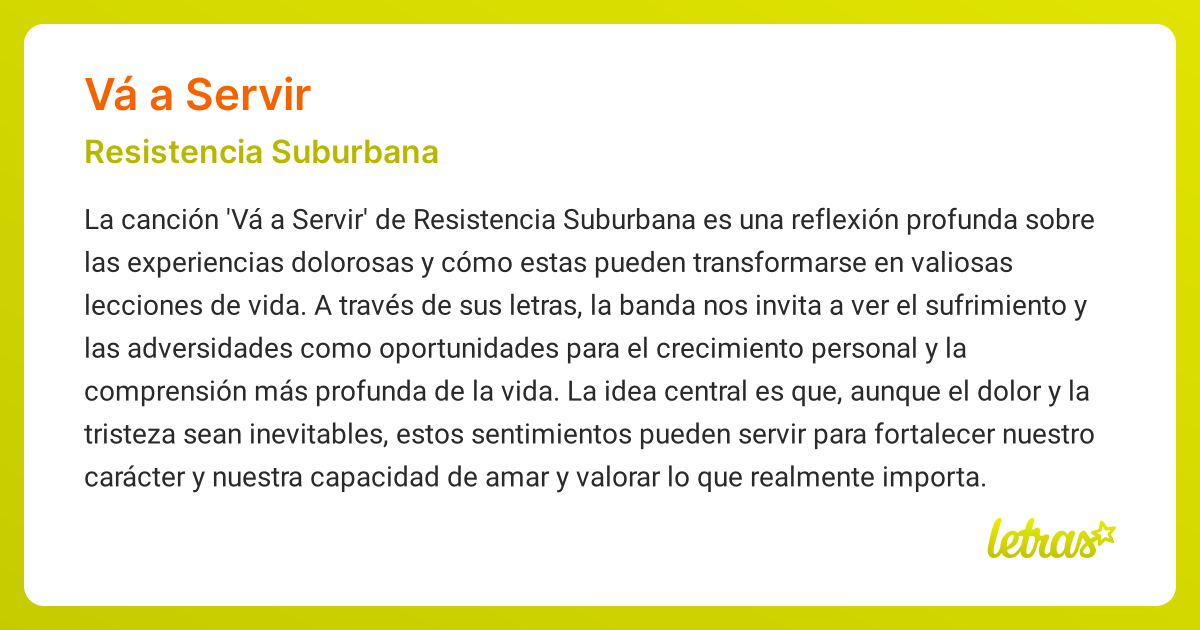 Significado de la canción VÁ A SERVIR (Resistencia Suburbana) - LETRAS.COM