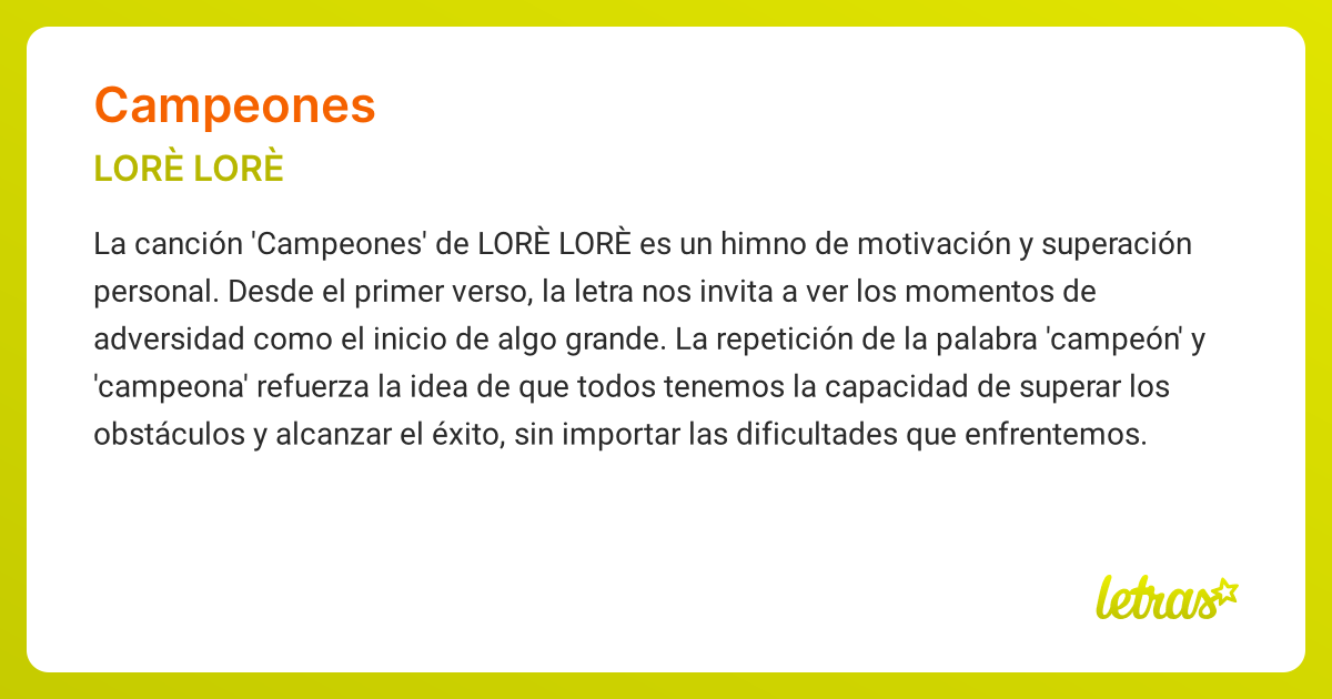Significado de la canción CAMPEONES (LORÈ LORÈ) - LETRAS.COM