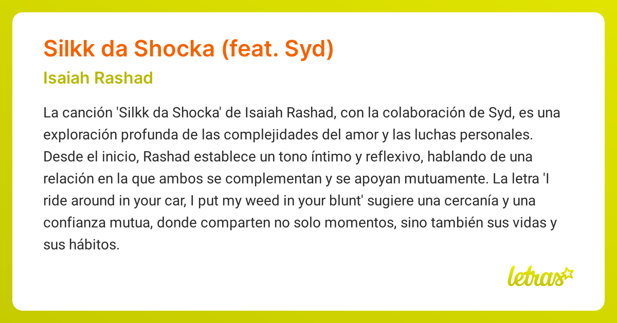 Significado de la canción SILKK DA SHOCKA (FEAT. SYD) (Isaiah Rashad ...