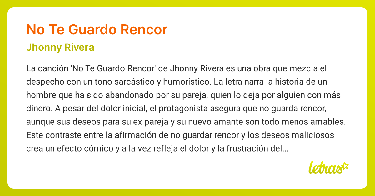 Significado de la canción NO TE GUARDO RENCOR (Jhonny Rivera) - LETRAS.COM