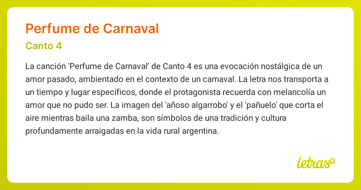 Significado de la canción PERFUME DE CARNAVAL (Canto 4) - LETRAS.COM