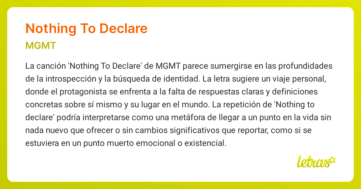 Significado de la canción NOTHING TO DECLARE (MGMT) - LETRAS.COM