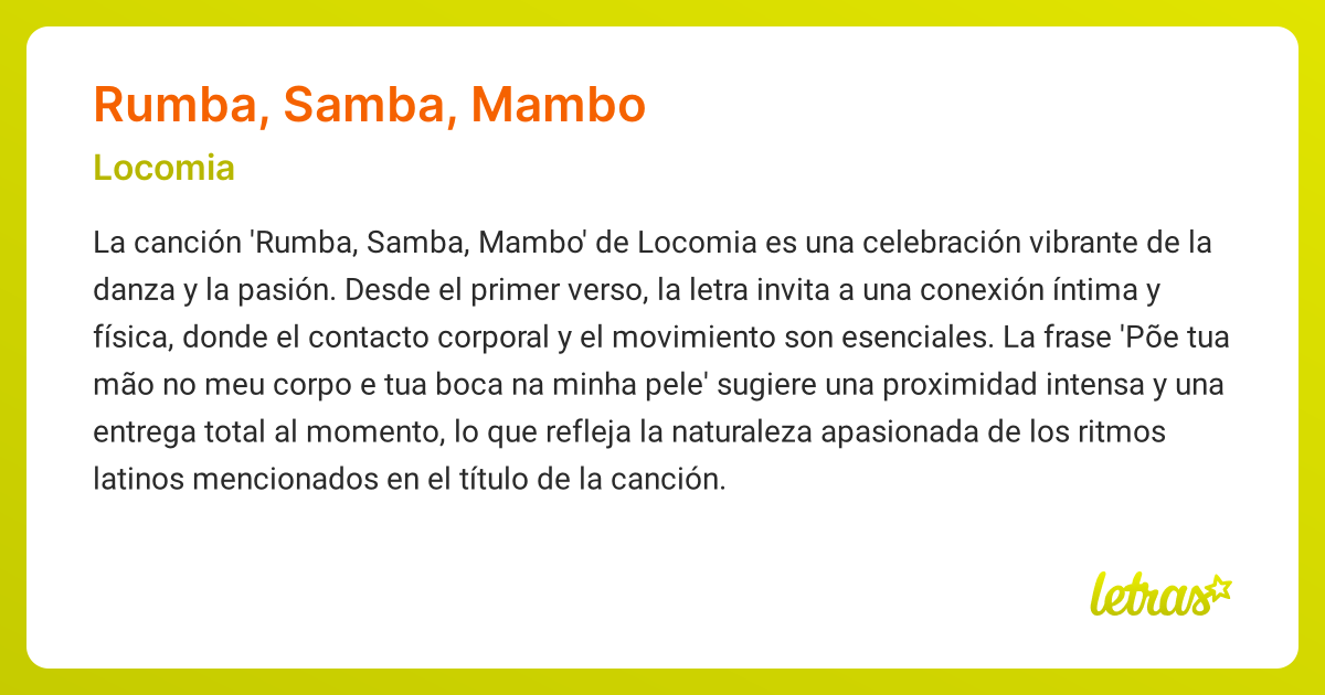 Significado de la canción RUMBA, SAMBA, MAMBO (Locomia) - LETRAS.COM