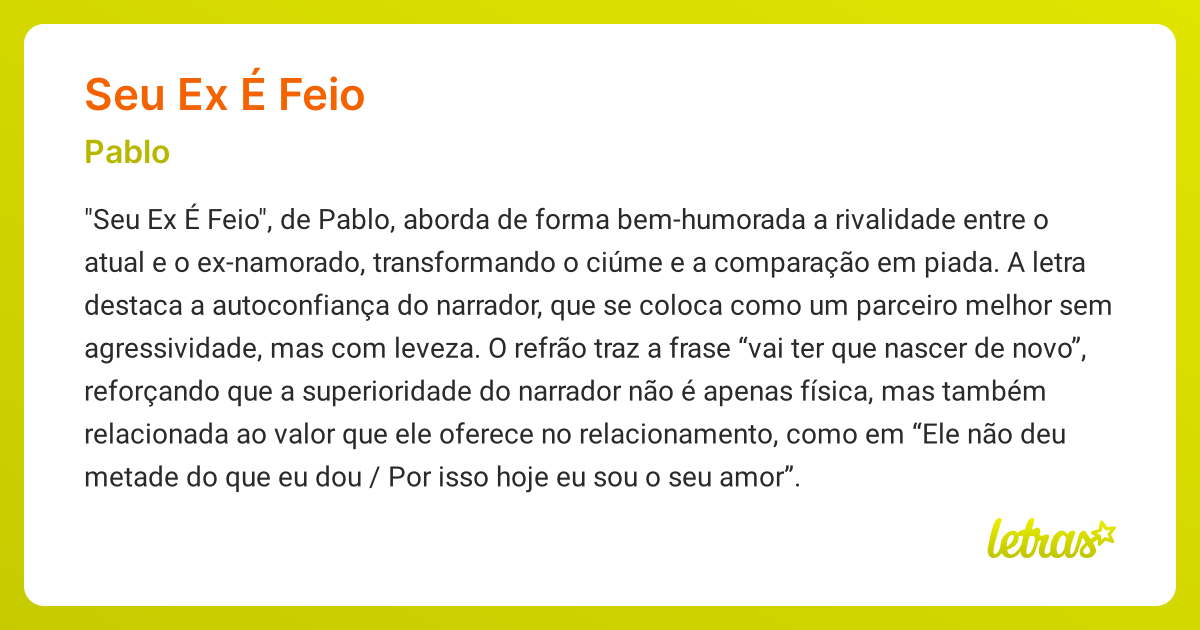 Significado da música SEU EX É FEIO (Pablo) - LETRAS.MUS.BR